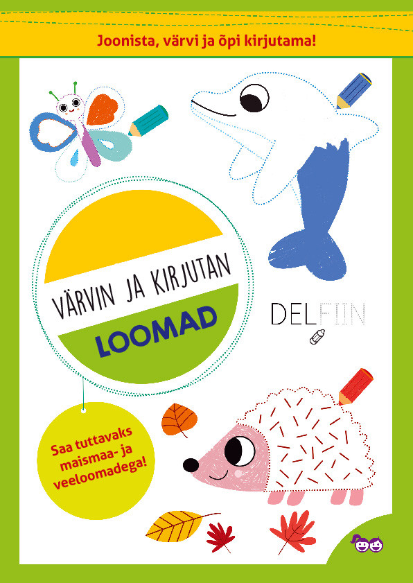 Värvin ja kirjutan. Loomad | Raamatud | Kirjastus Koolibri